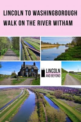 Lincoln to Washingborough river walk (2024 guide) - Lincoln and Beyond