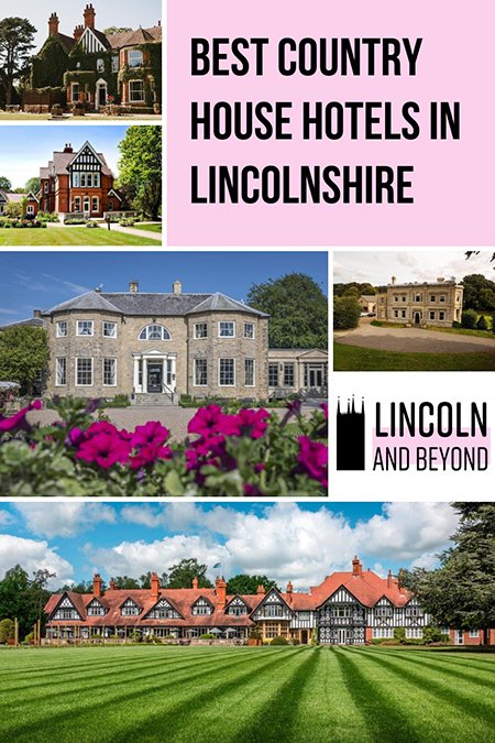 9 gorgeous country house hotels in Lincolnshire [2024 guide]